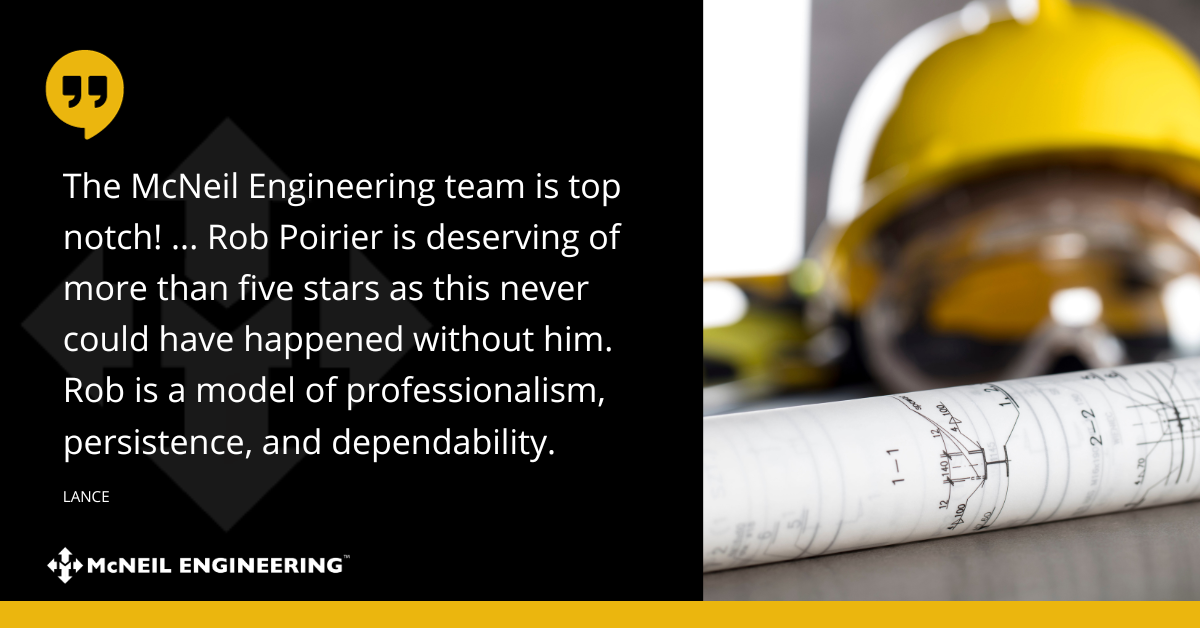 What a great review, Lance! - McNeil Engineering