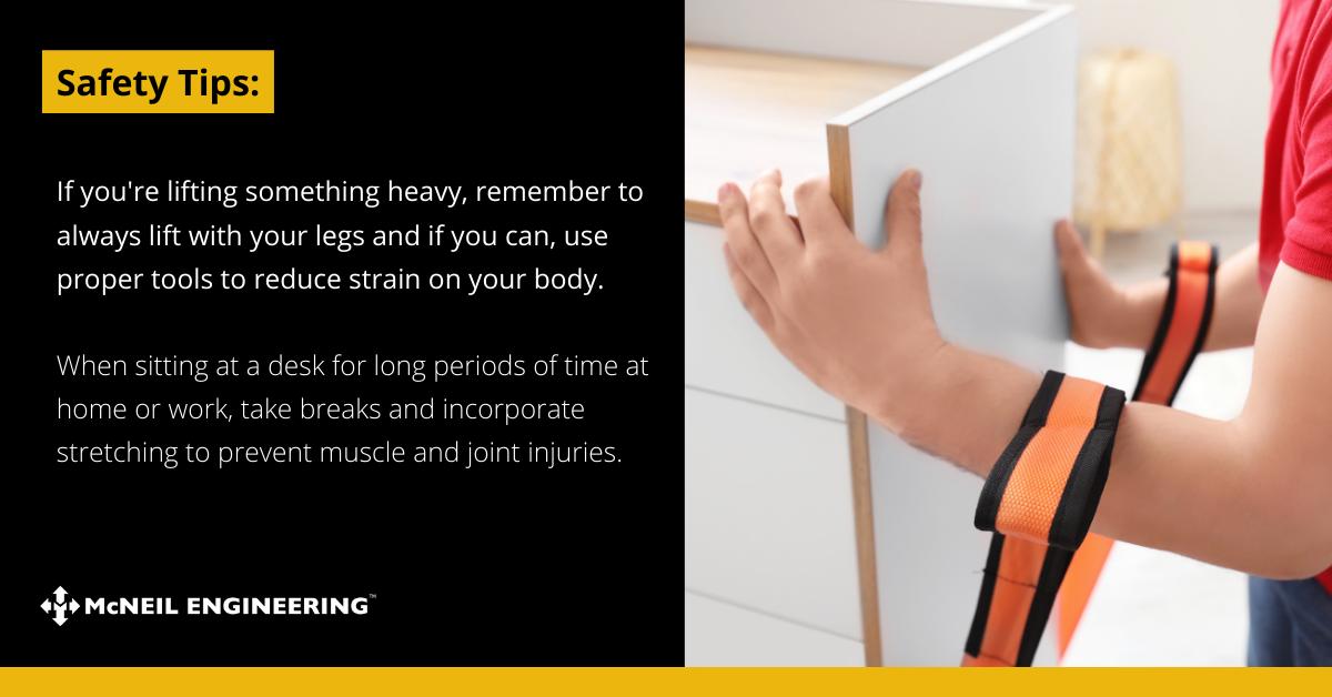 Proper ergonomics are important - McNeil Engineering